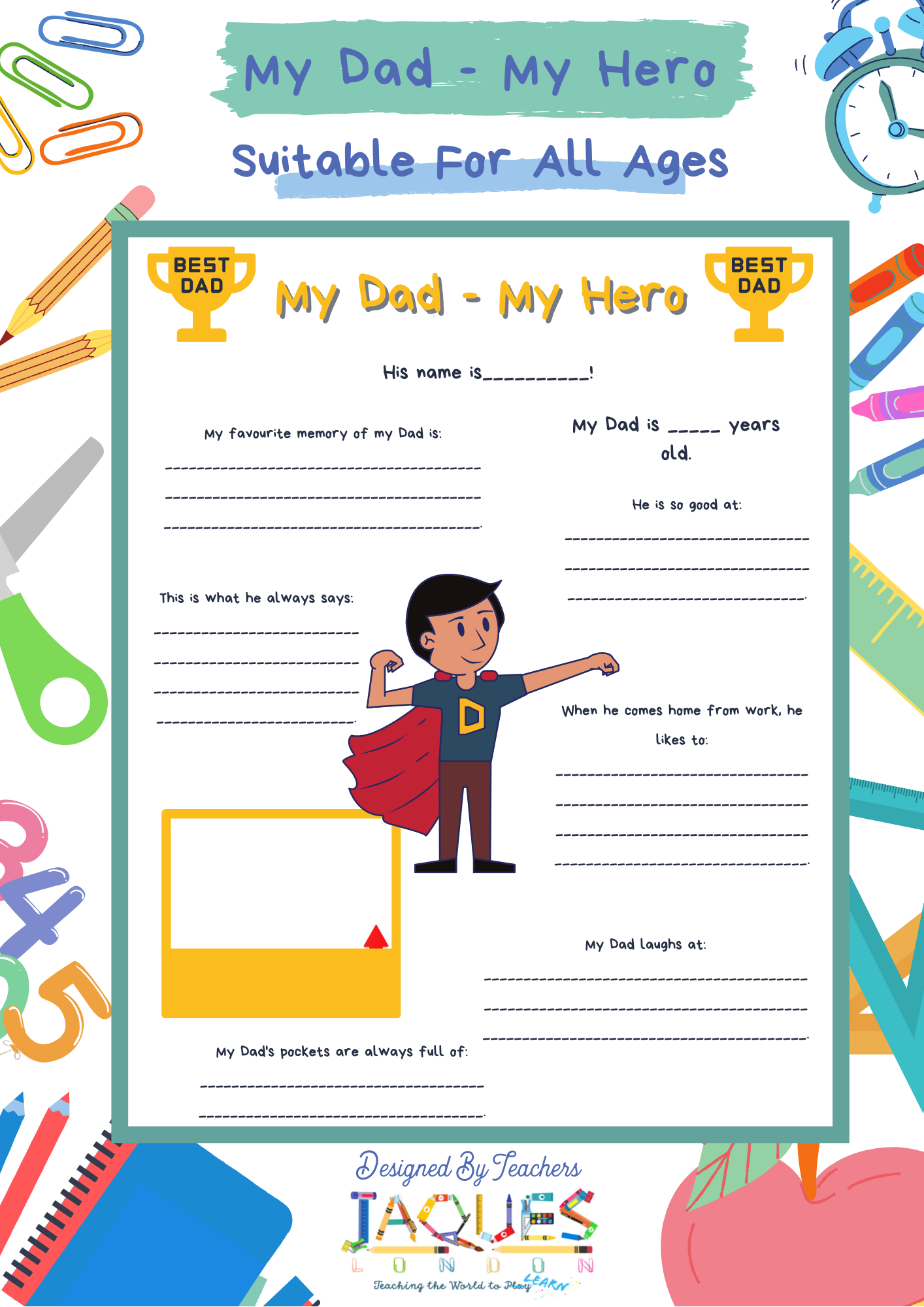 My Dad - My Hero Activity – Jaques of London